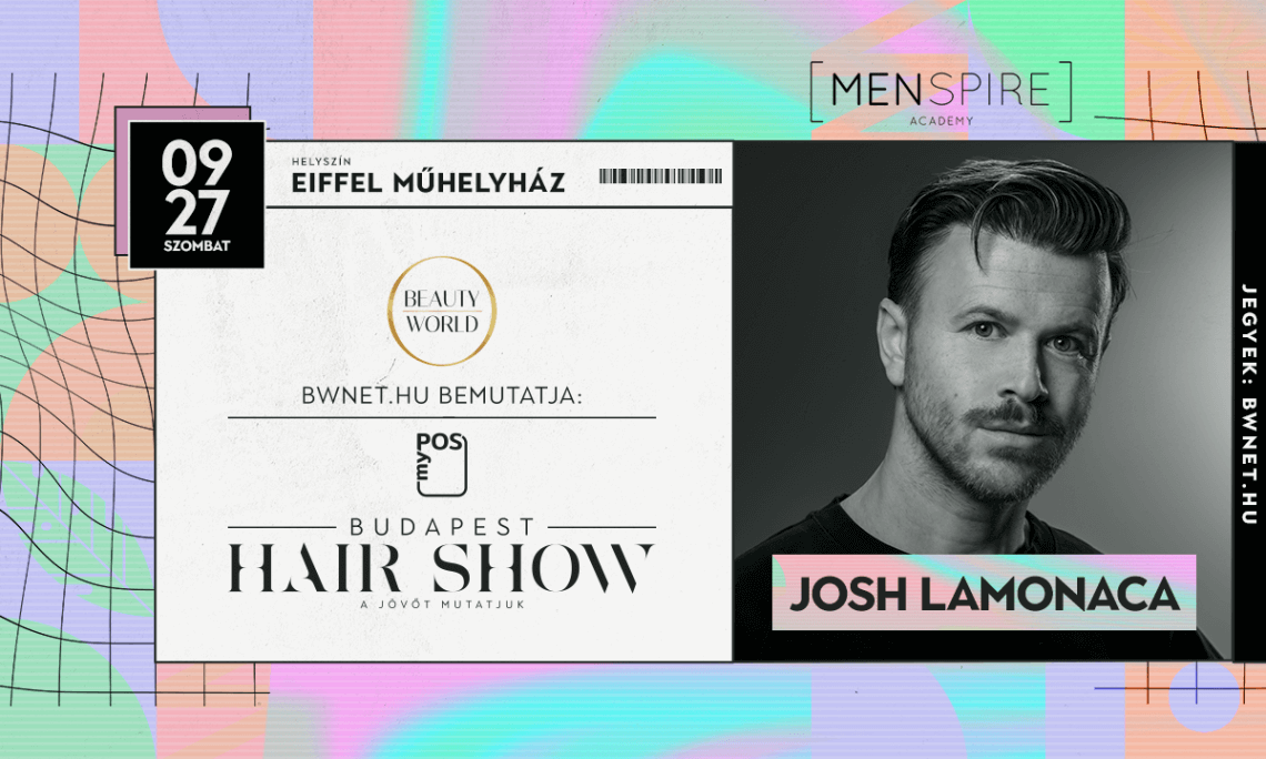 Barber szeminárium Josh Lamonacával – világpremier a Budapest Hair Show-n!